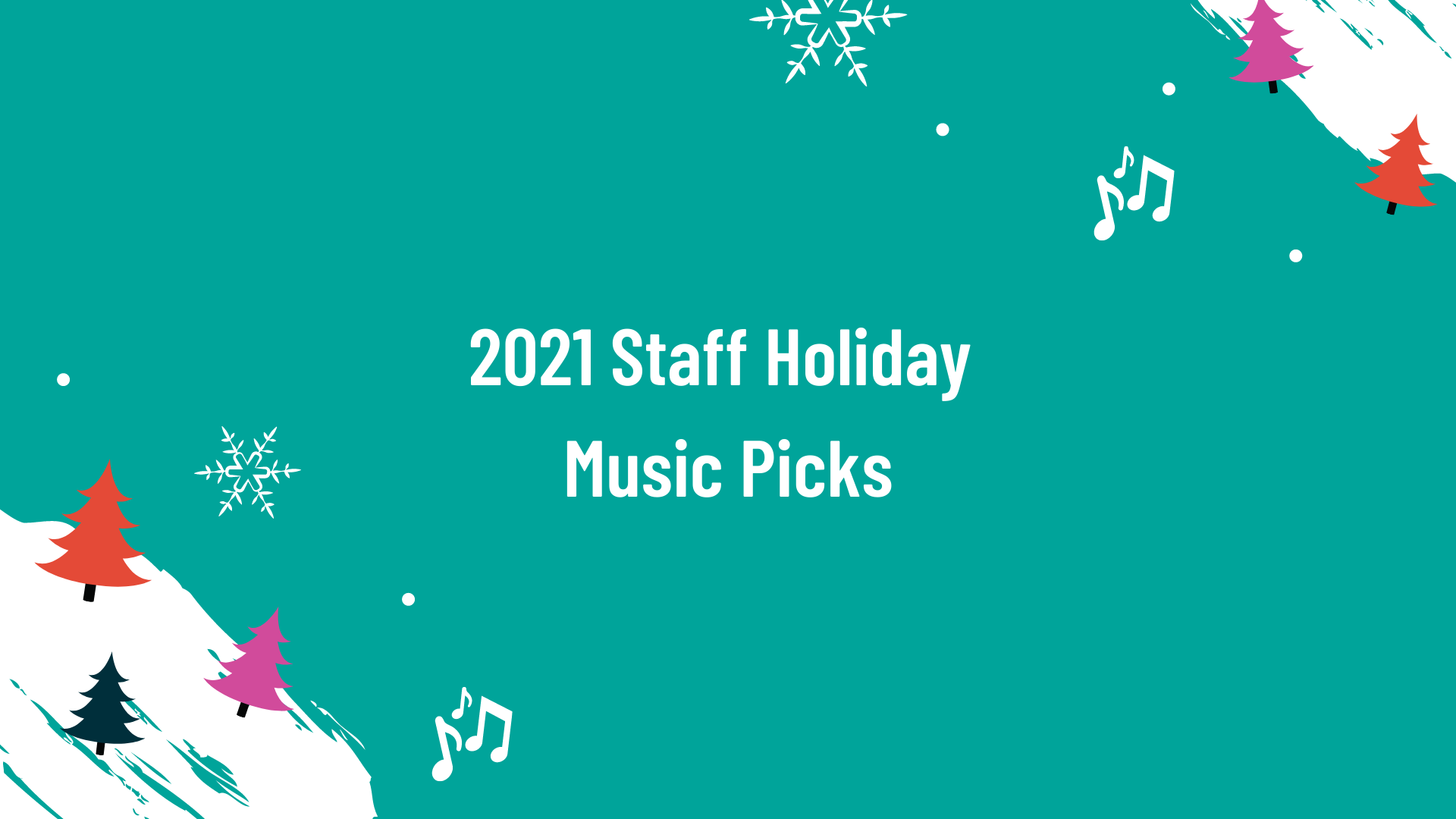 2021 Staff Holiday Music Picks – The Pacific Symphony Blog